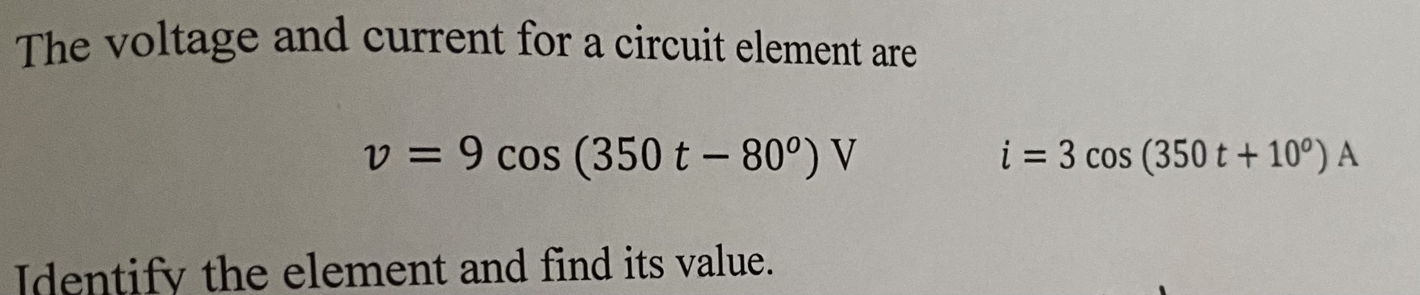 Solved The voltage and current for a circuit element | Chegg.com