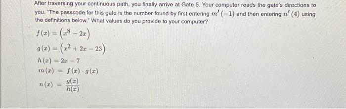 Solved After traversing your continuous path, you finally | Chegg.com