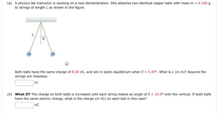 Solved (a) A physics lab instructor is working on a new | Chegg.com