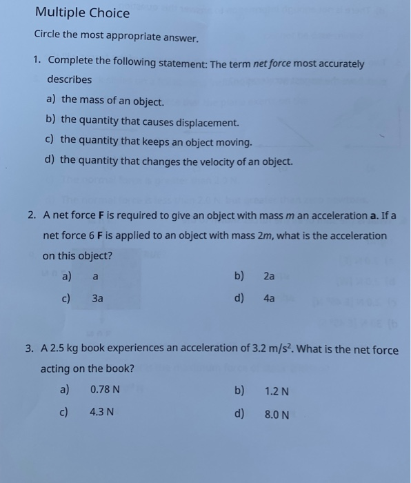 Solved: Multiple Choice Circle The Most Appropriate Answer... | Chegg.com