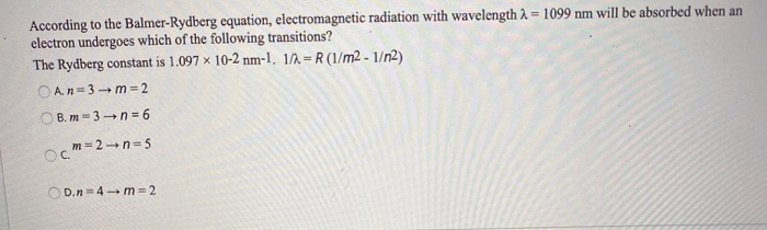 Solved According to the Balmer-Rydberg equation, | Chegg.com
