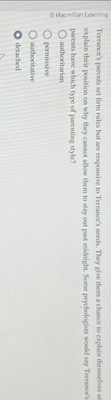 Solved Terrance's parents set firm rules but are responsive | Chegg.com