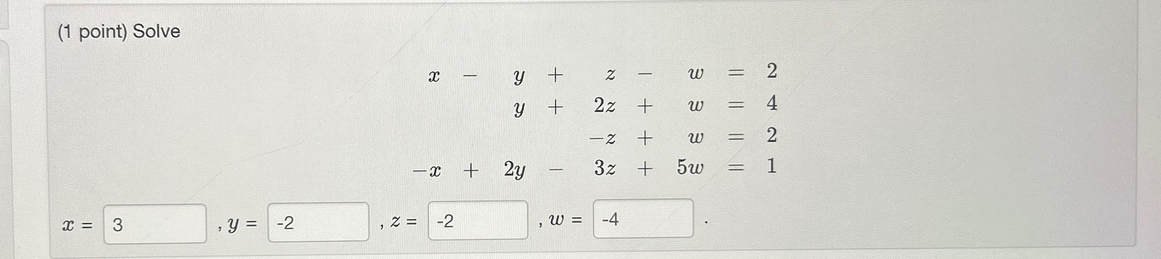 Solved (1 ﻿point) | Chegg.com