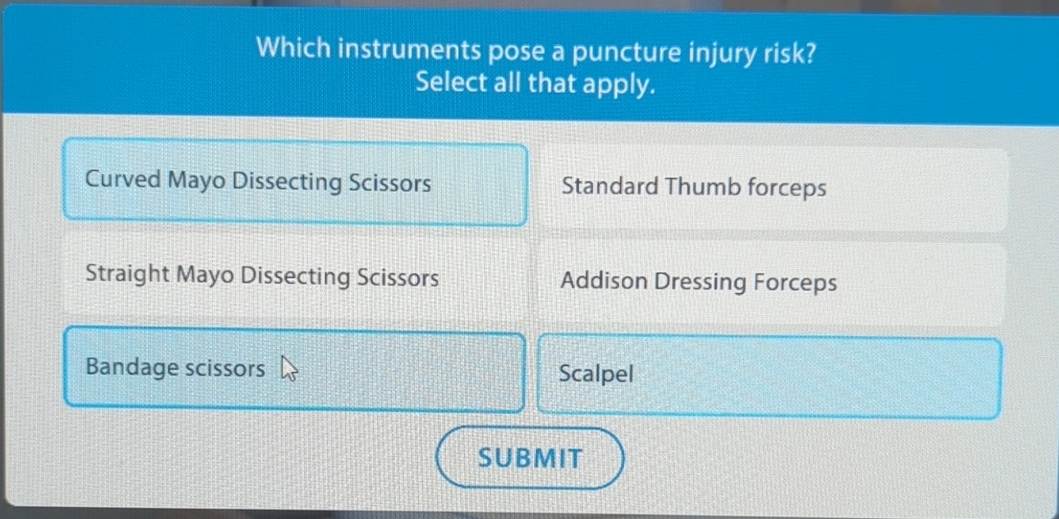Solved Which instruments pose a puncture injury risk? Select | Chegg.com