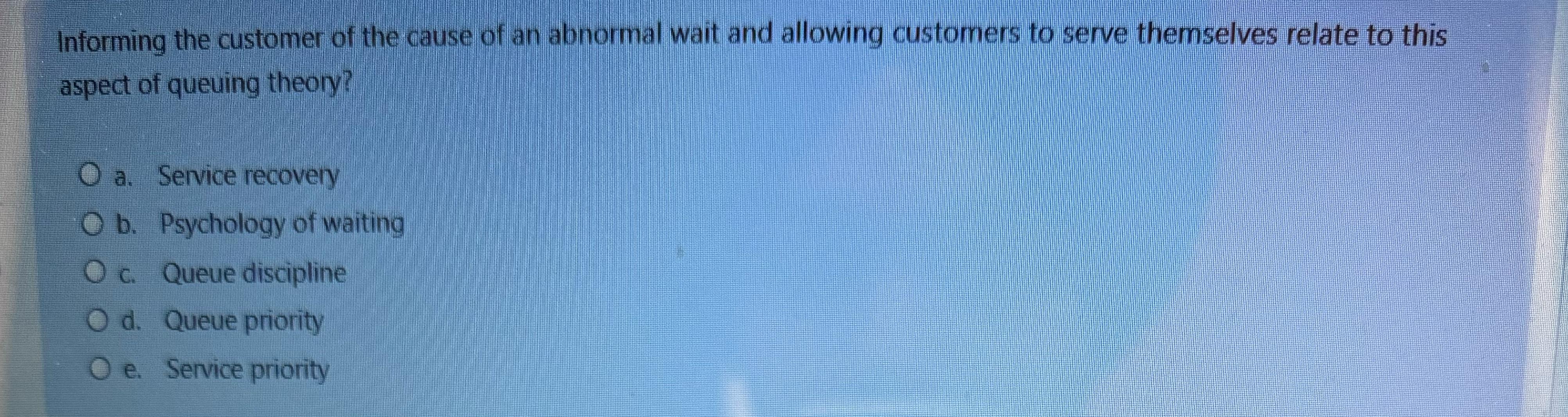 Solved Informing the customer of the cause of an abnormal | Chegg.com