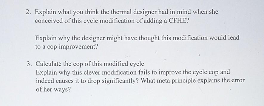 Solved Part 2: Now the cycle above is modified as shown in | Chegg.com