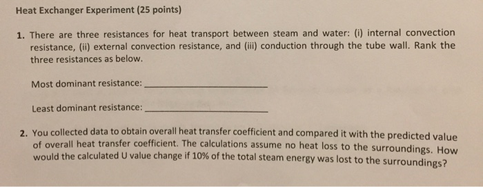Solved Heat Exchanger Experiment (25 points) 1. There are | Chegg.com