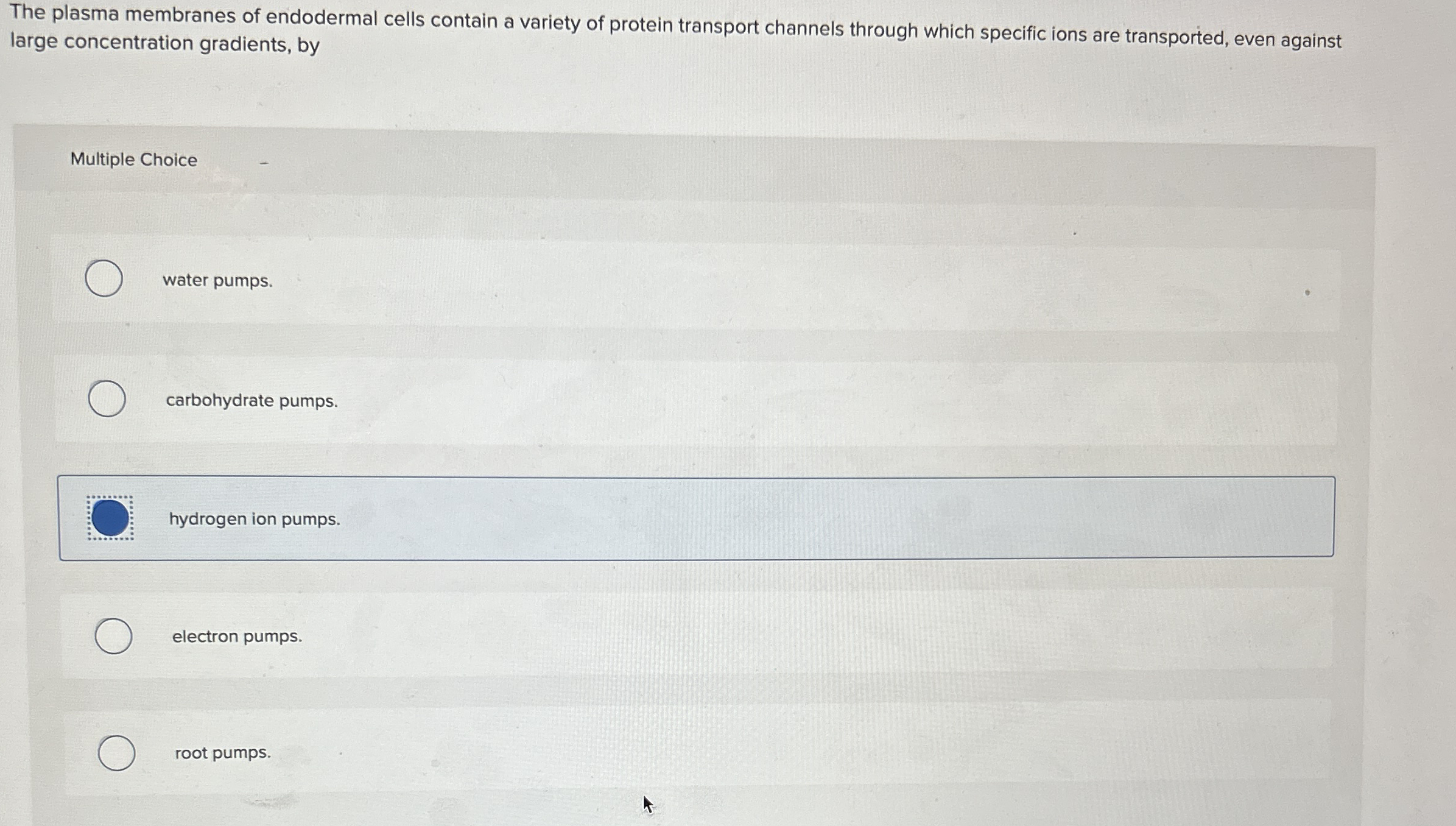 Solved The plasma membranes of endodermal cells contain a | Chegg.com