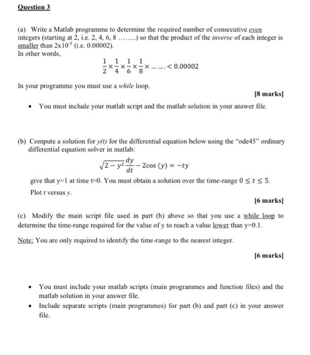 Solved (a) Write a Matlab programme to determine the | Chegg.com