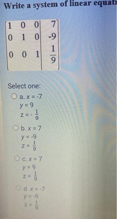 Solved Write A System Of Linear Equati 0 0 1 0 0 7 9 1 0 0