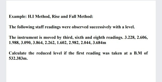 Solved Example: H.I Method, Rise and Fall Method: The | Chegg.com