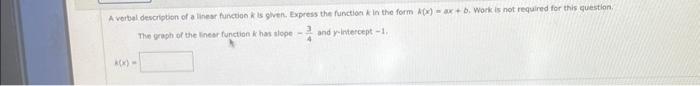 Solved A verbal descripbien of a linest function in is | Chegg.com