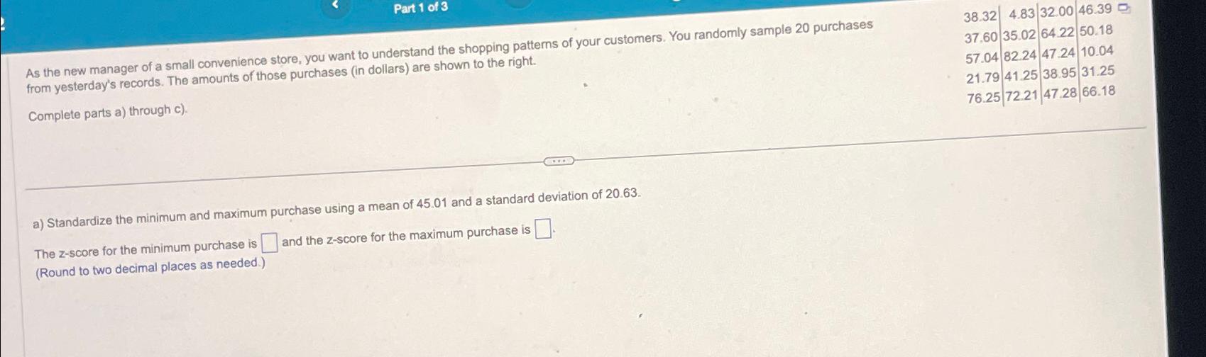 Solved Part 1 ﻿of 3As the new manager of a small convenience | Chegg.com