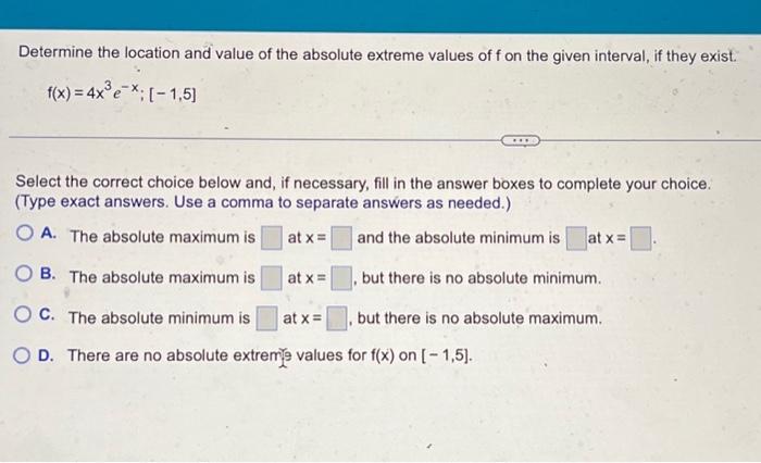 Solved Determine the location and value of the absolute | Chegg.com