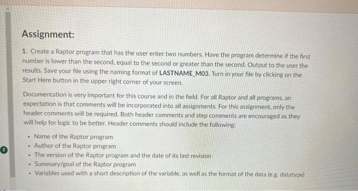 Solved Assignment: 1. Create a Raptor program that has the | Chegg.com