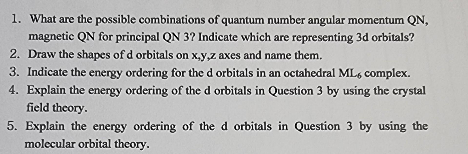 Solved 1. What are the possible combinations of quantum | Chegg.com