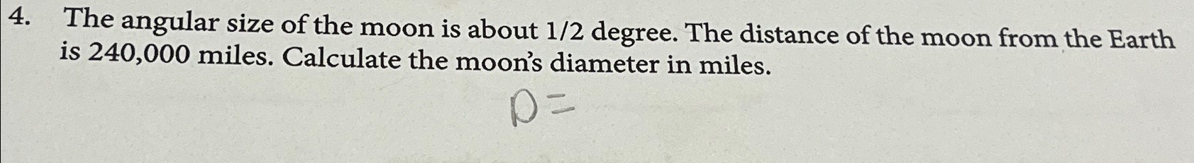 Solved The angular size of the moon is about 12 ﻿degree. The | Chegg.com
