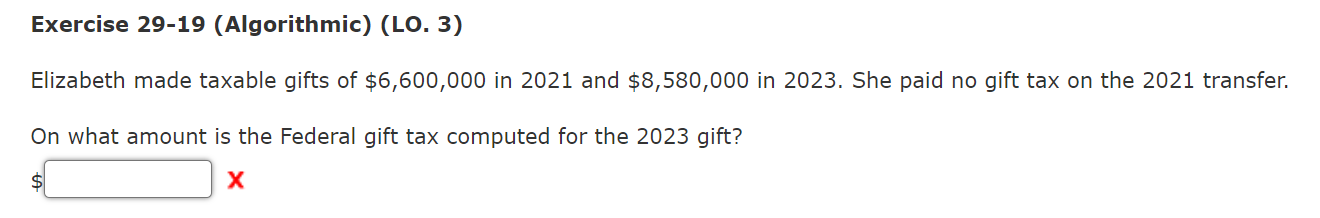 Exercise 29-19 (Algorithmic) (LO. 3)Elizabeth made | Chegg.com