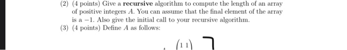 Solved (2) (4 points) Give a recursive algorithm to compute | Chegg.com