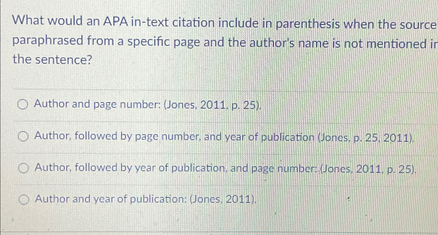 Solved What would an APA in-text citation include in | Chegg.com