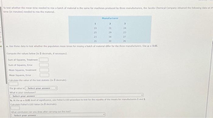 Solved To test whecher the mean time peeded to mix a tatch | Chegg.com