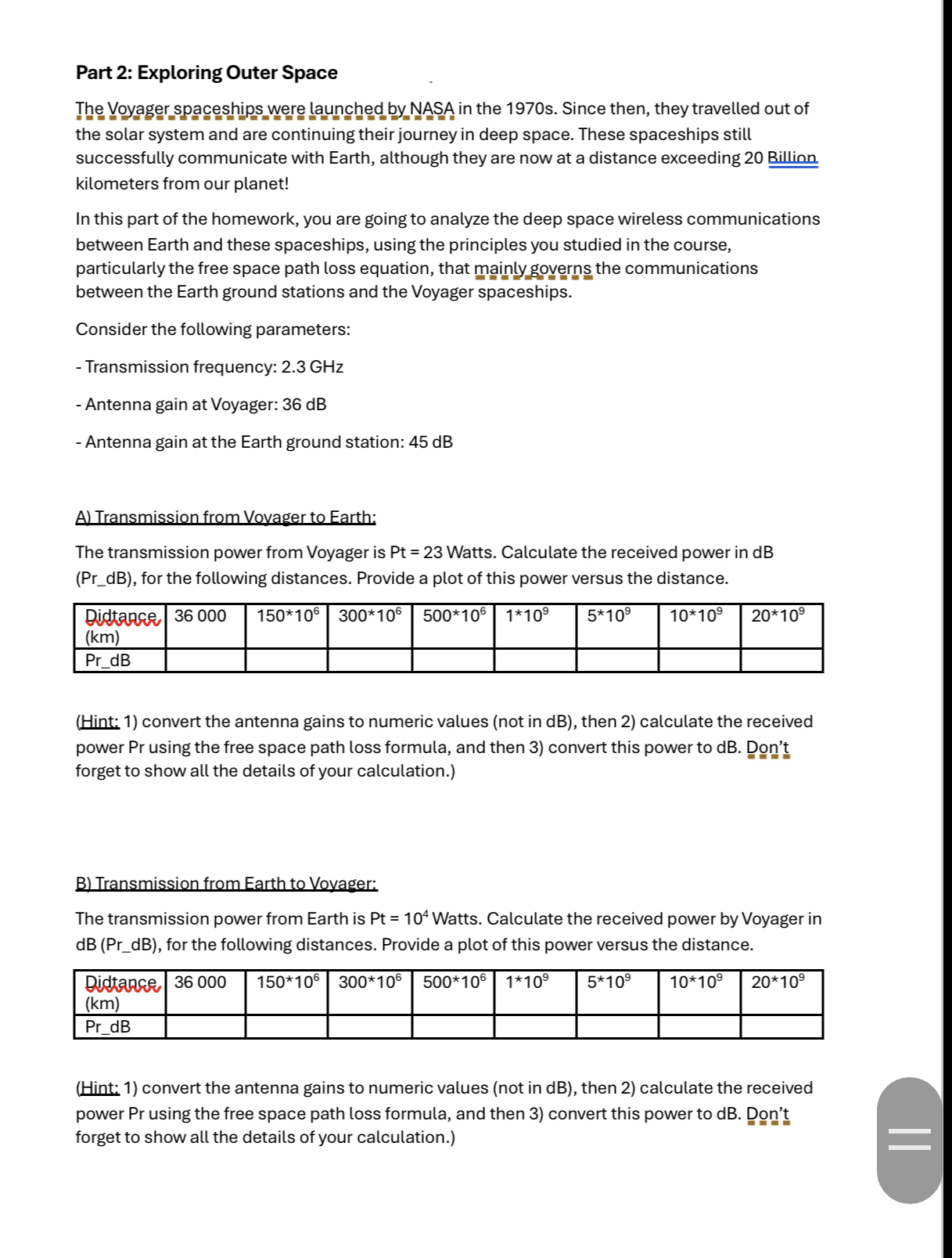 Solved Part 2: Exploring Outer SpaceThe Voyager spaceships | Chegg.com