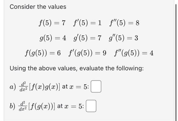 Solved Consider The Values F 5 7 F 5 1 F 5 8 G 5