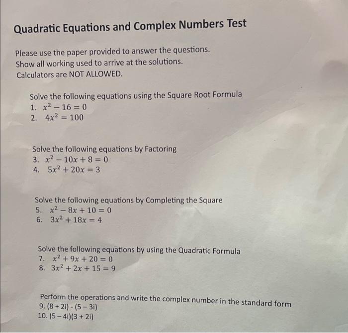 Solved Quadratic Equations and Complex Numbers Test Please | Chegg.com