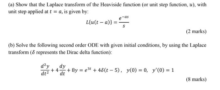 Solved -as (a) Show that the Laplace transform of the | Chegg.com