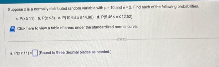 Solved Suppose x is a normally distributed random variable | Chegg.com