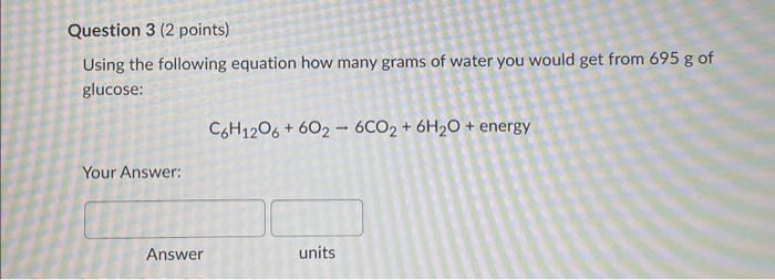 Solved Using the following equation how many grams of water | Chegg.com