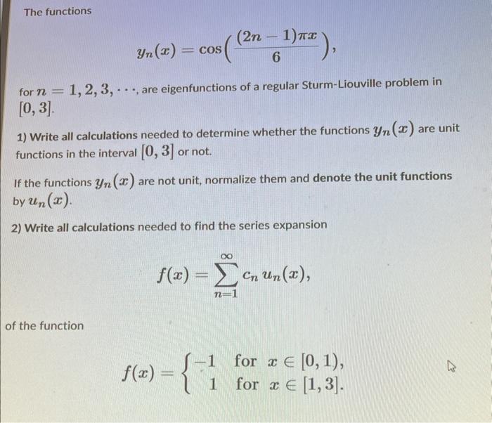 Solved The functions yn(x)=cos(6(2n−1)πx) for n=1,2,3,⋯, are | Chegg.com