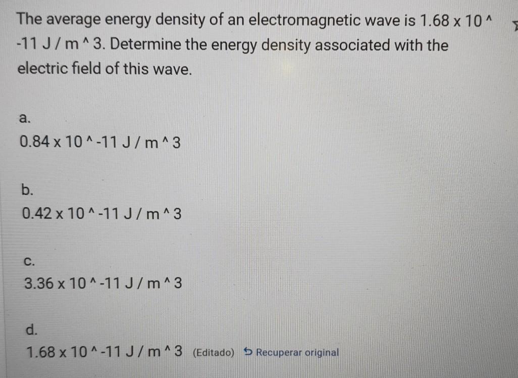 Solved The average energy density of an electromagnetic wave | Chegg.com
