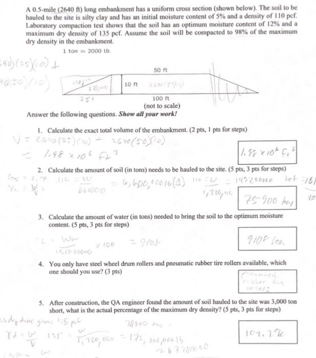 Solved A 0.5-mile (2640 ft) long embankment has a uniform | Chegg.com