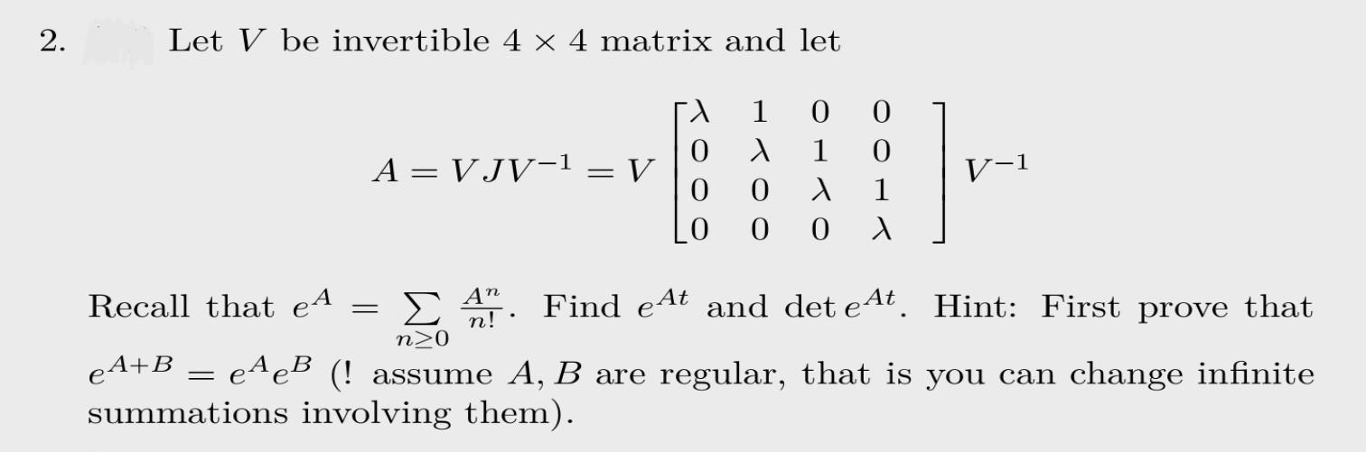 Solved 2. Let V be invertible 4×4 matrix and let | Chegg.com