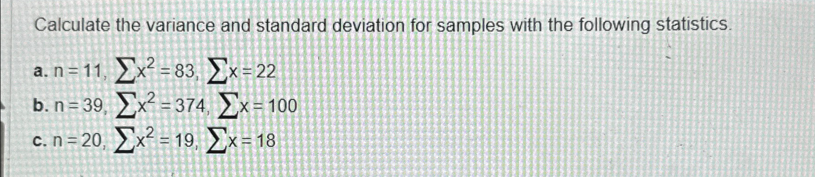 Solved Calculate the variance and standard deviation for | Chegg.com