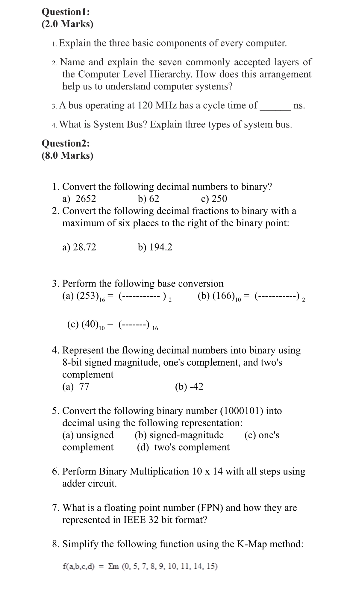 Solved Question1:(2.0 Marks)Explain the three basic | Chegg.com Solved Question1:(2.0 Marks)Explain the three basic | Chegg.com