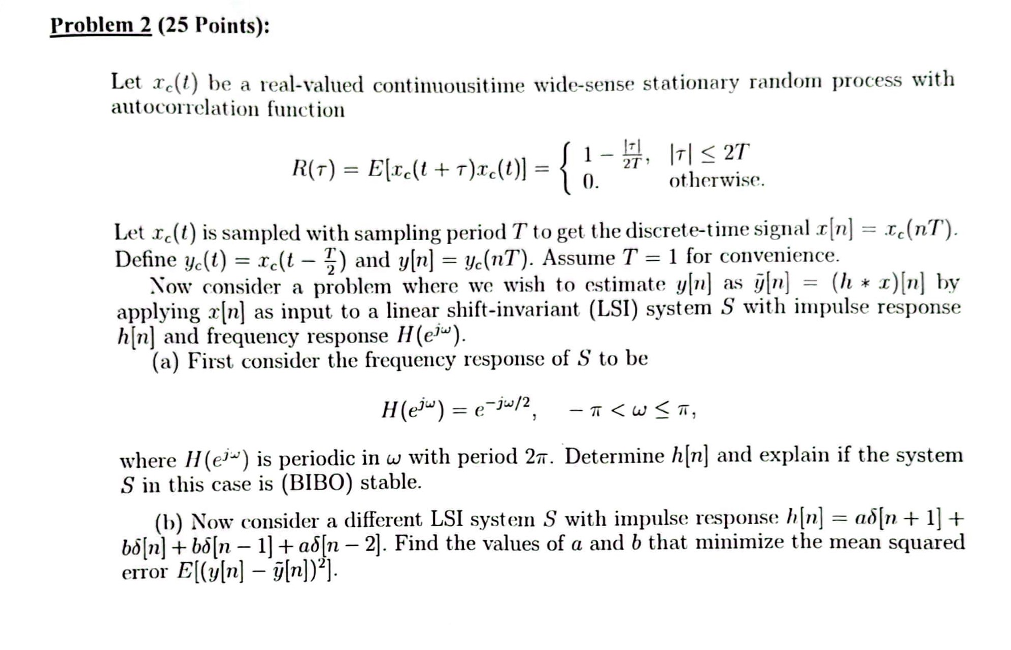Solved Problem 2 (25 ﻿Points):Let xc(t) ﻿be a real-valued | Chegg.com