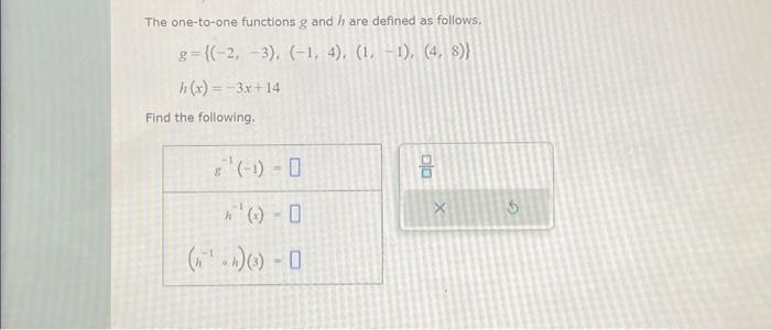 Solved The one-to-one functions g and h are defined as | Chegg.com