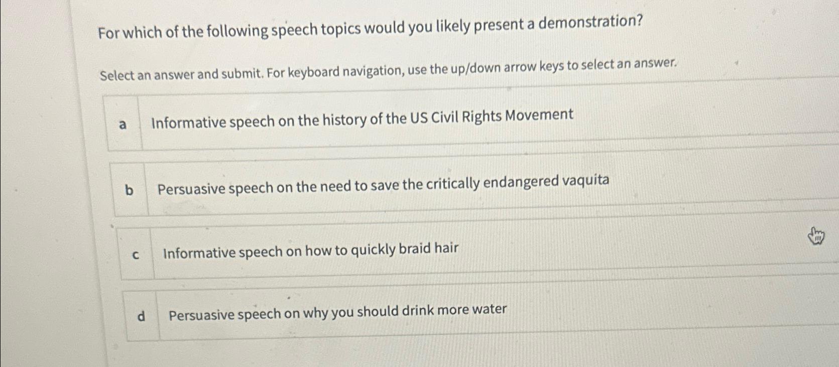Solved For which of the following speech topics would you | Chegg.com