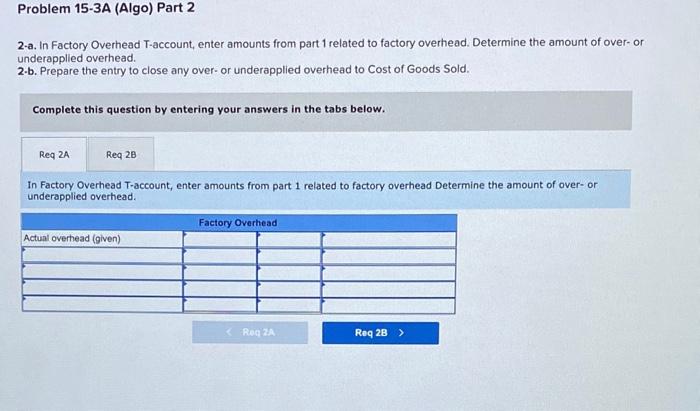 Solved Problem 15-3A (Algo) Computing and recording job | Chegg.com