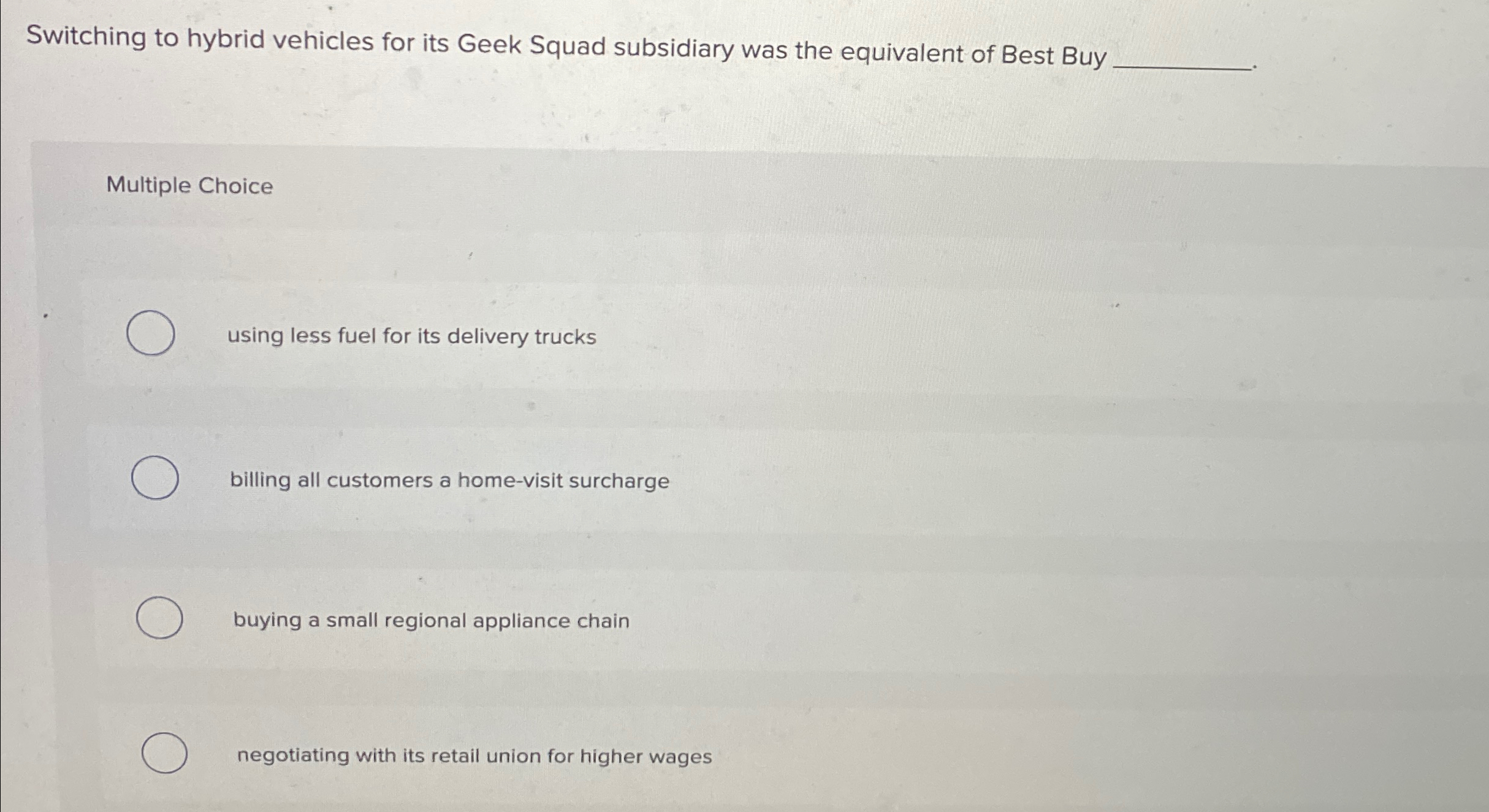 Solved Switching to hybrid vehicles for its Geek Squad | Chegg.com