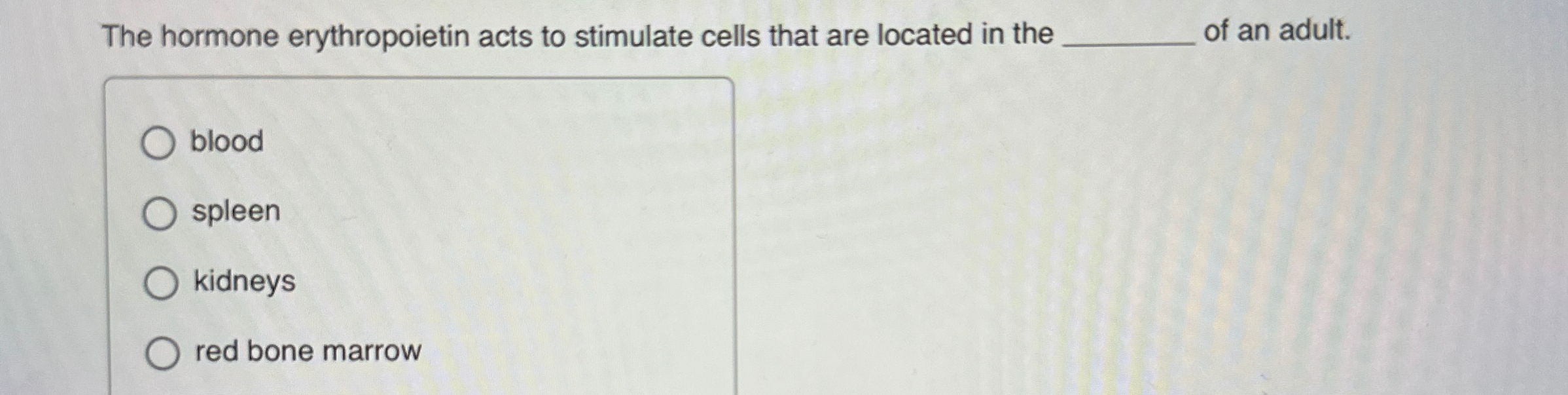 Solved The hormone erythropoietin acts to stimulate cells | Chegg.com