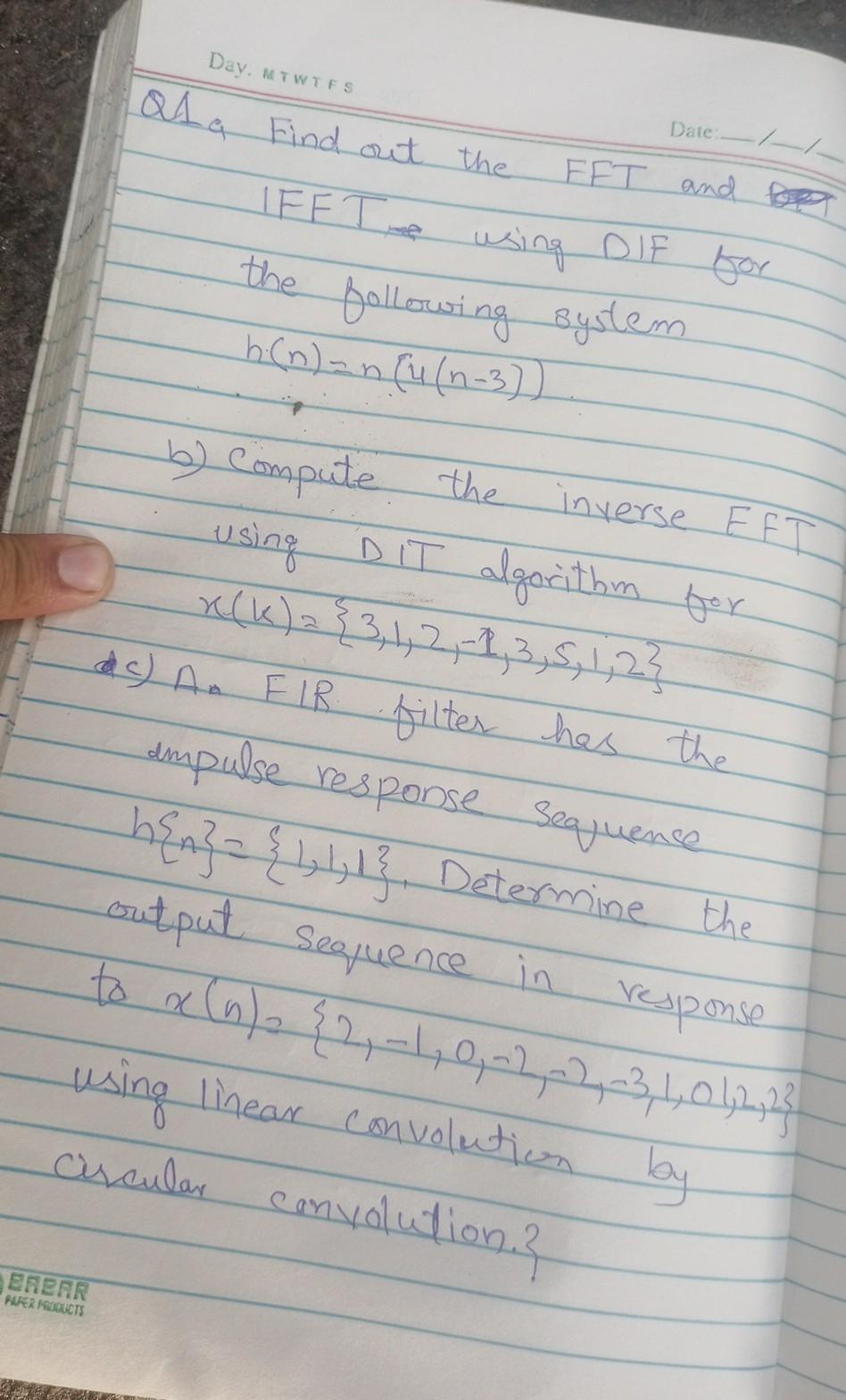 Solved Day. MTWTFS ata Find out the IFFT Date FFT and for | Chegg.com