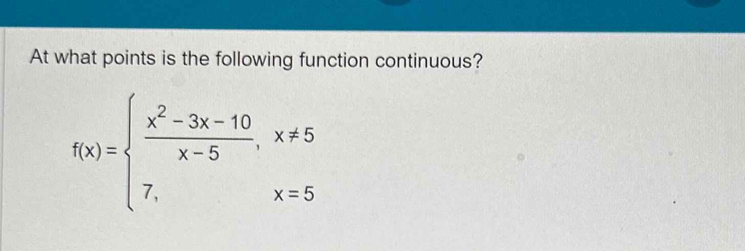 Solved At what points is the following function | Chegg.com