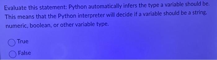 Solved Evaluate This Statement Python Automatically Infers 6565