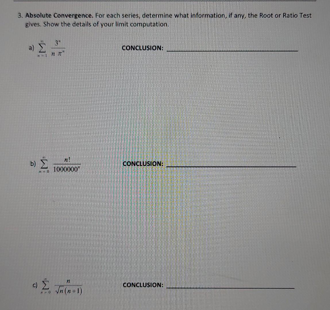 Solved 3. Absolute Convergence. For each series, determine | Chegg.com