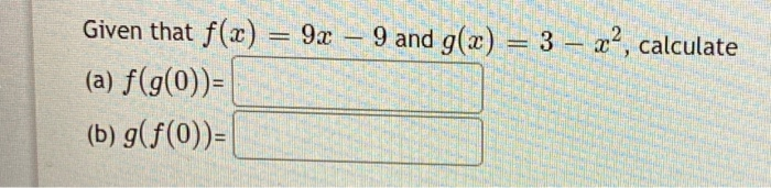 Solved Given that f(x) = x2 – 14x and g(x) = x + 4, find (a) | Chegg.com