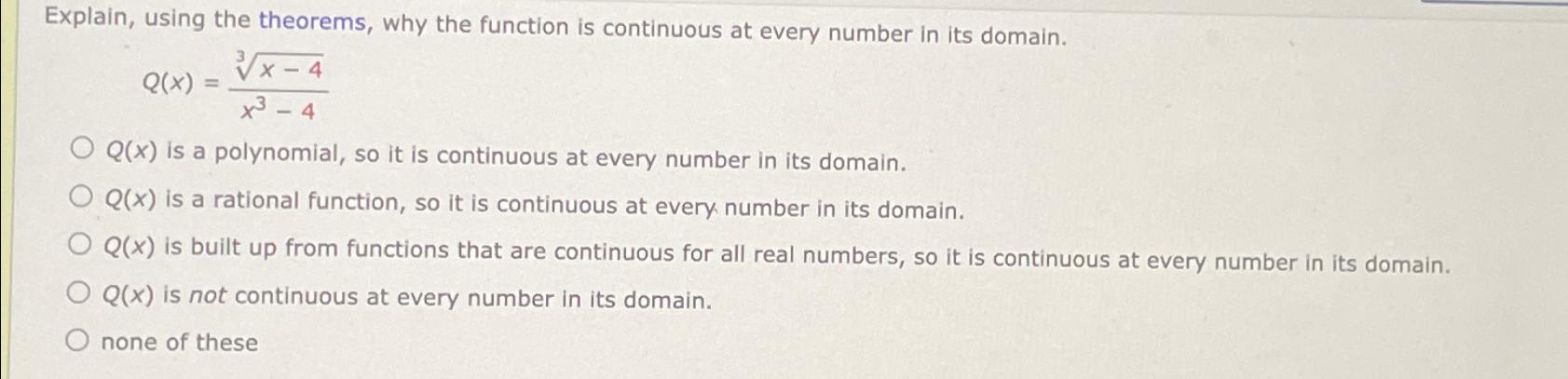 Solved Explain, using the theorems, why the function is | Chegg.com