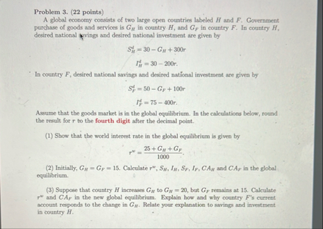 Solved Problem 3. (22 ﻿points)A global economy consists of | Chegg.com